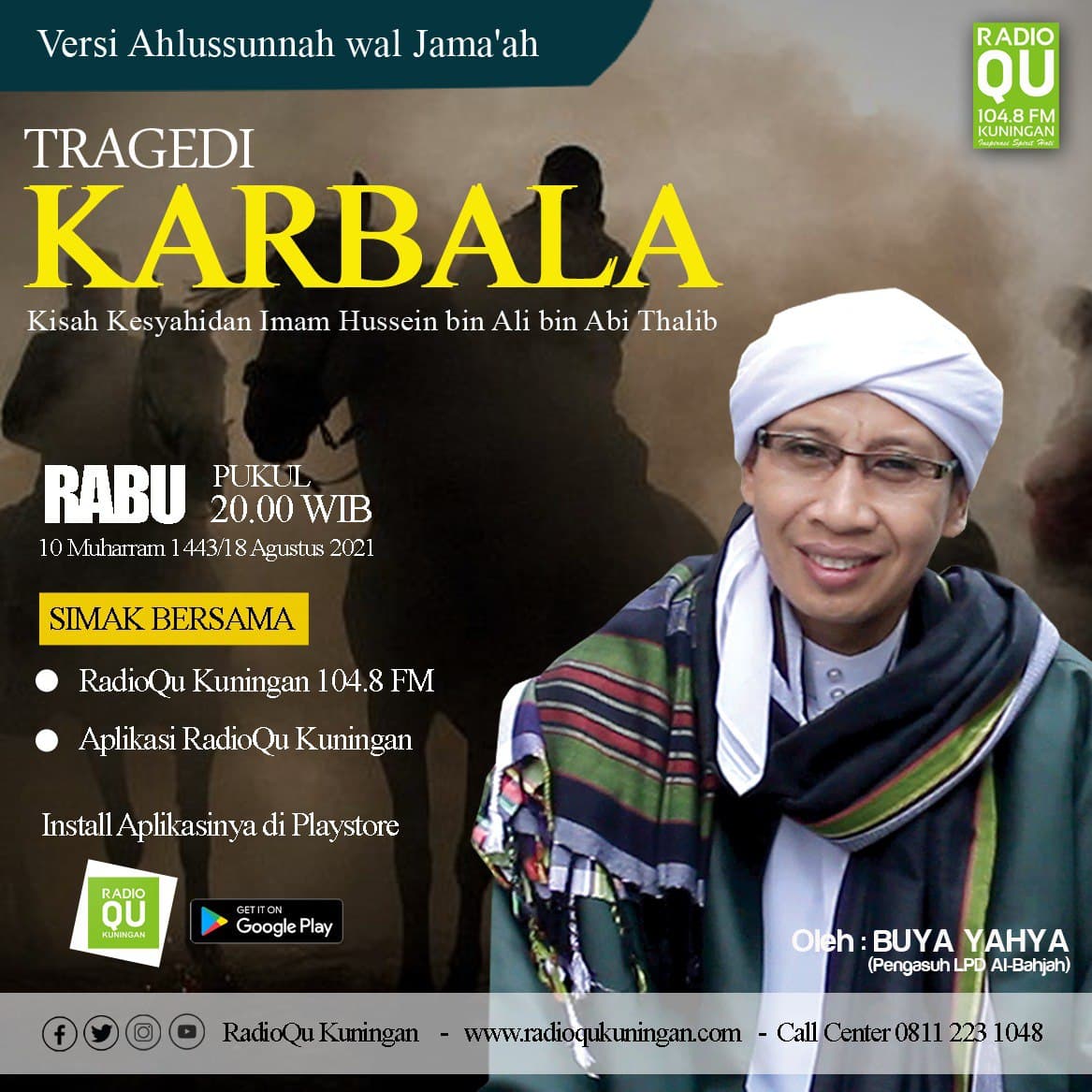(Tausiyah spesial Hari Asyura) TRAGEDI KARBALA – BUYA YAHYA – RadioQu ...